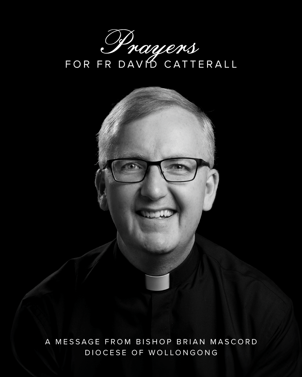A Message from Bishop Brian on the health of Fr David Catterall ...