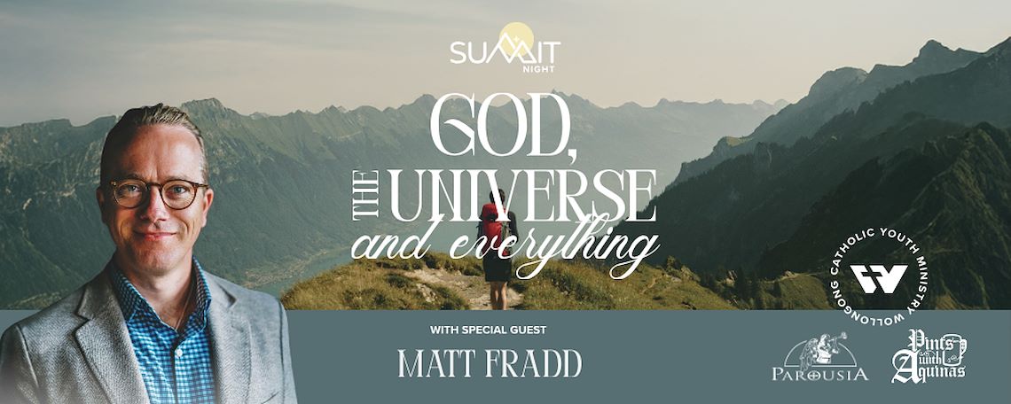 SUMMIT NIGHT—an evening with Matt Fradd – Catholic Diocese of Wollongong